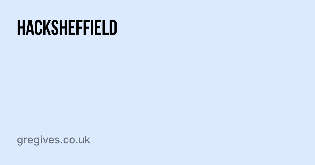 HackSheffield | Greg Ives